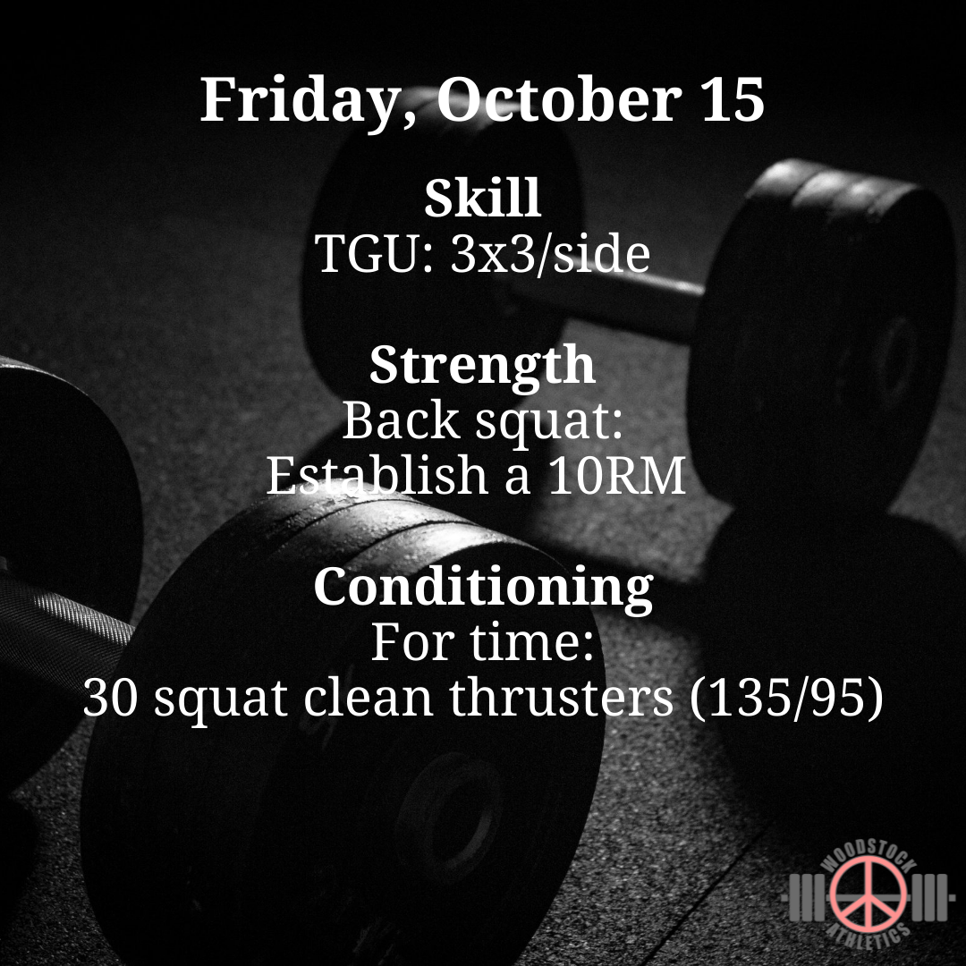 WOD: Friday, October 15 – woodstockathletics