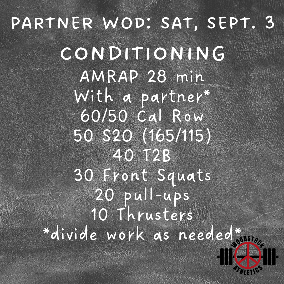 Partner WOD: Saturday, September 3 – woodstockathletics